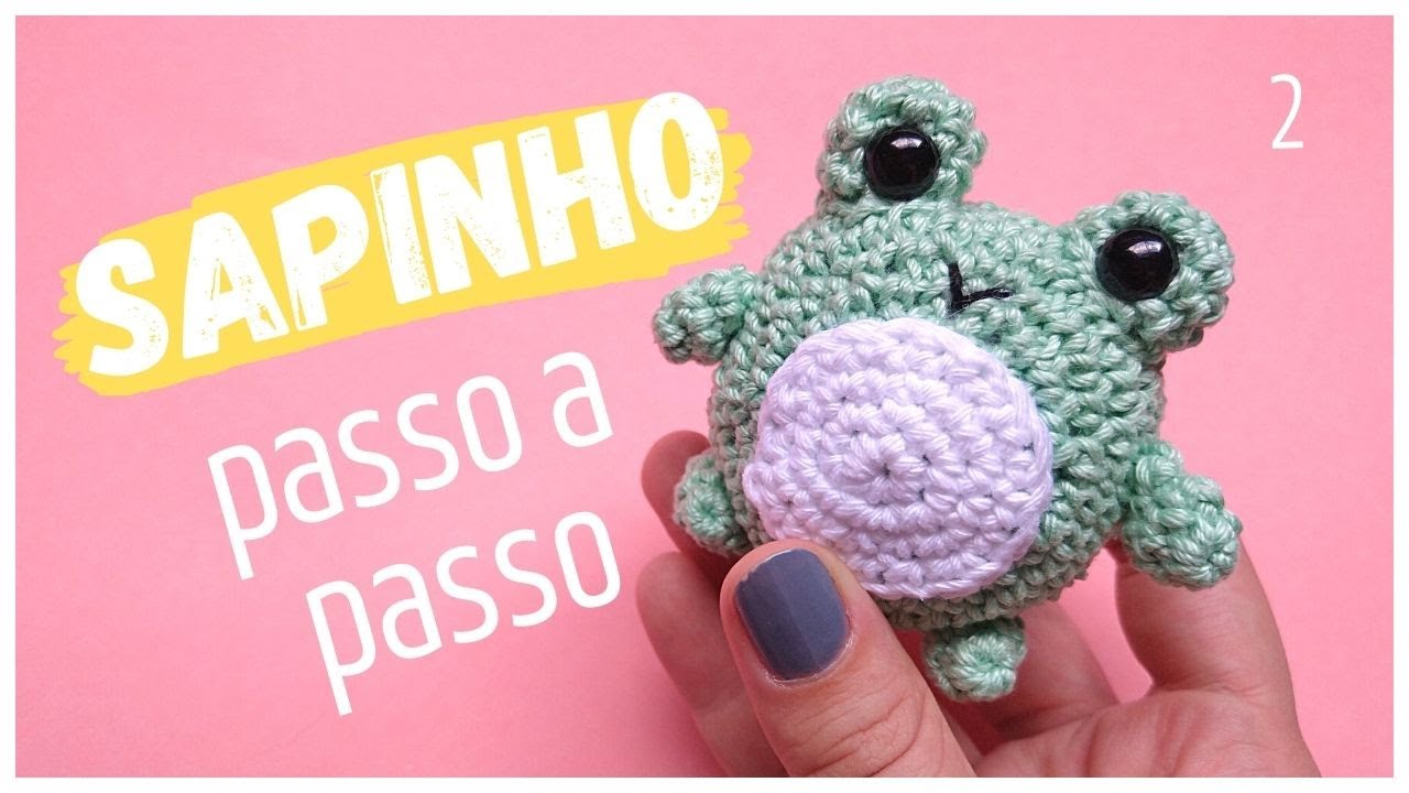 SAPINHO AMIGURUMI | Easy crochet frog. Sapo amigurumi tutorial - YouTube