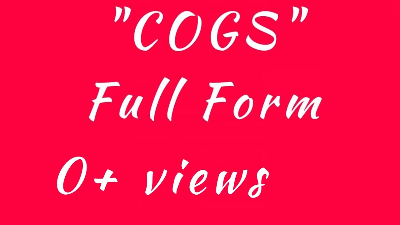 COGS Full Form In Hindi business cogs Meaning YouTube cogs-full-form-in-hindi-business-cogs-meaning-youtube