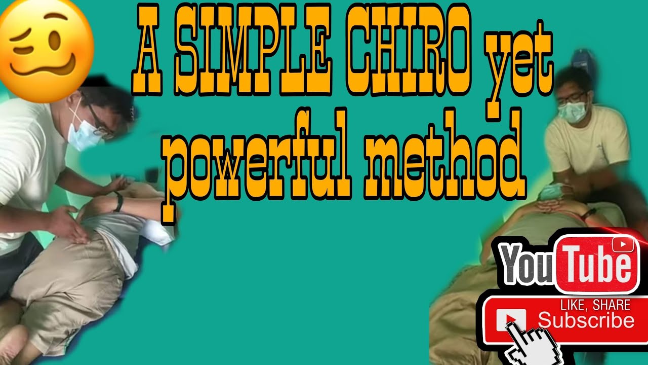 A SIMPLE CHIRO yet powerful method - YouTube