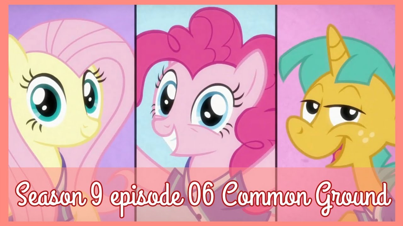 Common Ground My Little Pony bahasa Indonesia - YouTube
