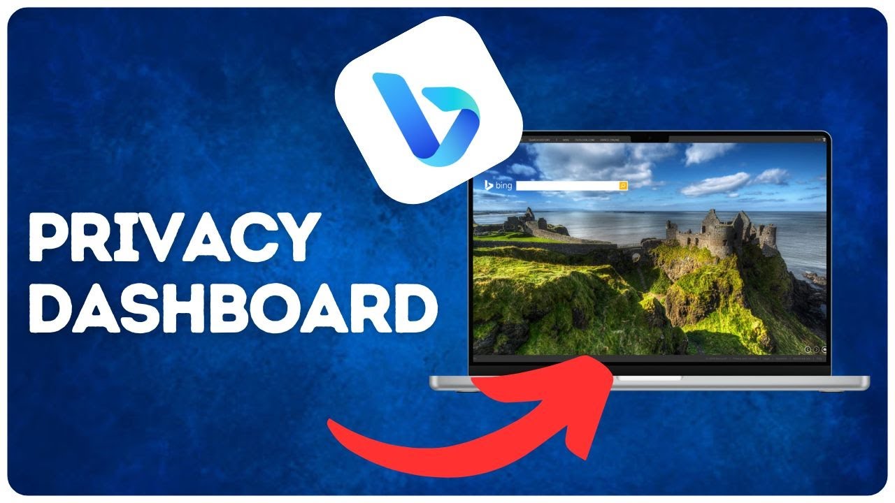 How to view privacy dashboard on Bing? - YouTube