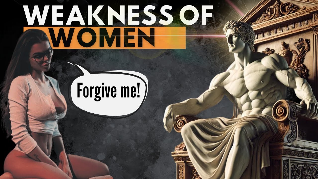 Unlock Women's Weaknesses: 6 Qualities That Make You Unforgettable(STOICISM) - YouTube