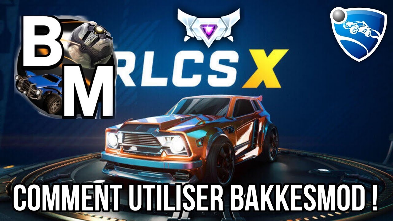 COMMENT UTILISER BAKKESMOD SUR ROCKET LEAGUE ! Rocket League Tuto ...