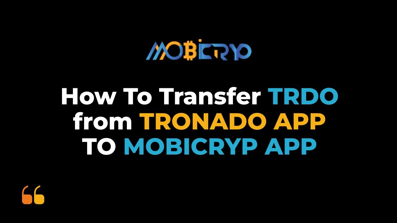 How to transfer TRDO from Tronado App To Mobicryp App - YouTube