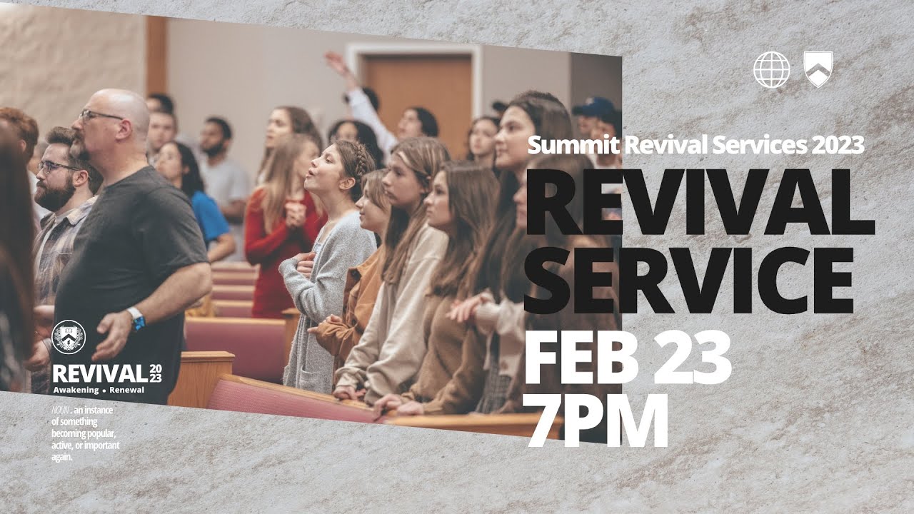 Summit Revival Service - Thursday Evening 7PM - YouTube