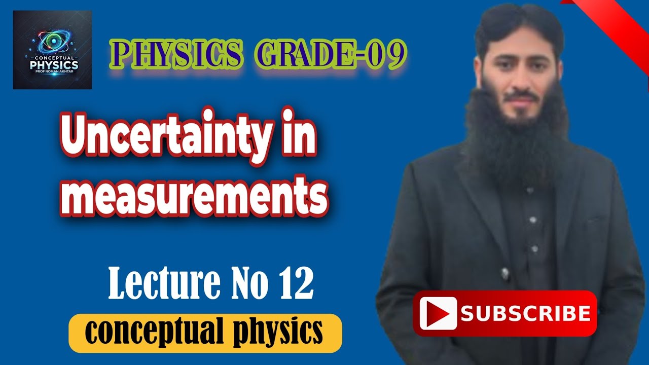Uncertainty in measurements| Lecture No 12| 9th class physics| New Book ...