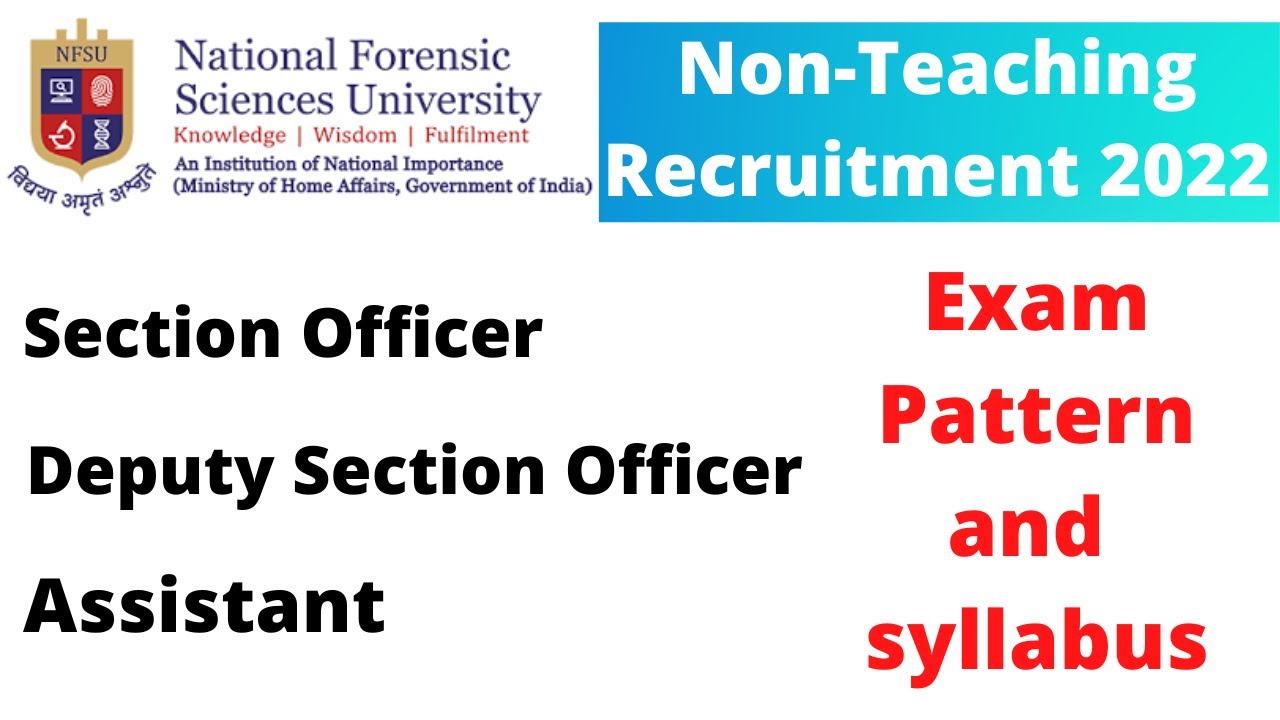 NFSU recruitment 2022 syllabus | NSFU Non Teaching syllabus | NFSU ...