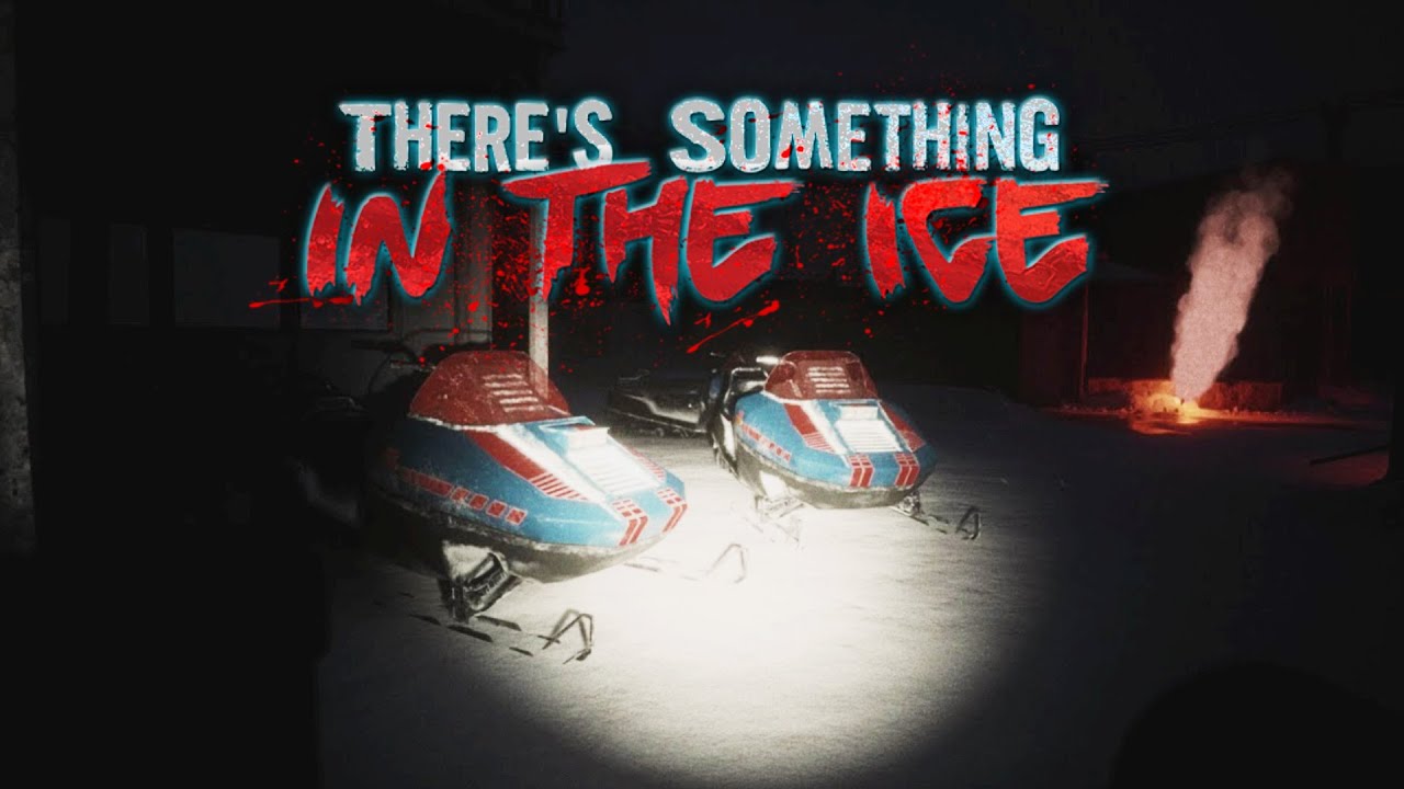 Arctic Nightmare Theres Something In The Ice-- Indie Horror - YouTube