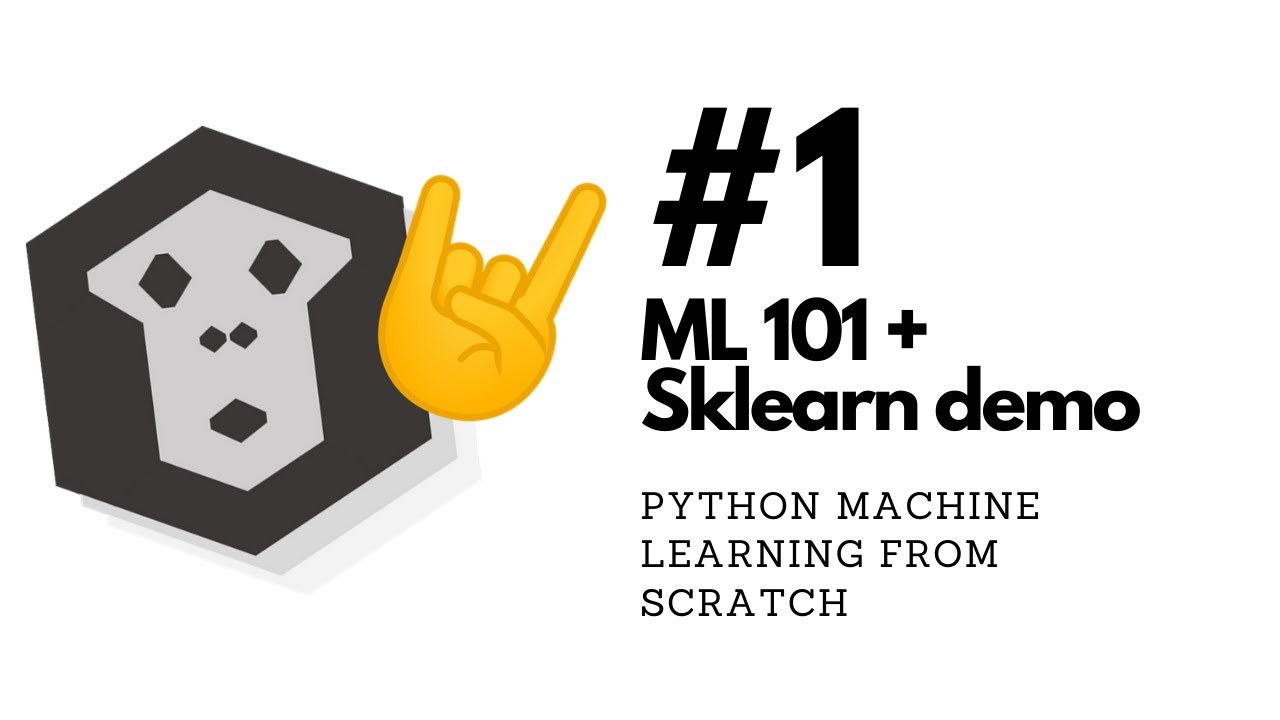 Machine learning 101 + Sklearn demo | Python machine learning from ...
