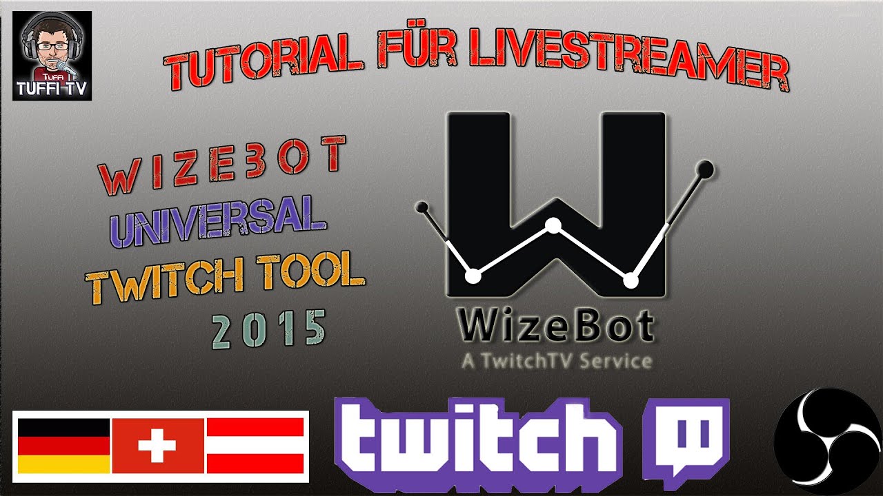 Wizebot für Twitch - Teil 1[GER 1080] 2015 - YouTube