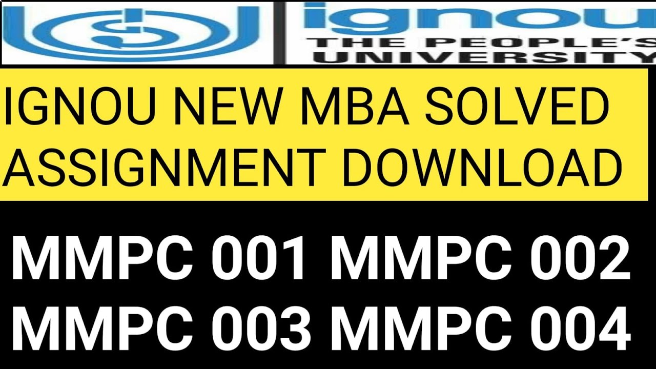 ignou new mba assignment 2021.ignou new mba solved assignment download ...