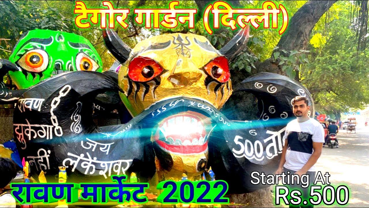 Ravan Market at (Tagore Garden) in Delhi | Biggest Ravan Market in ...