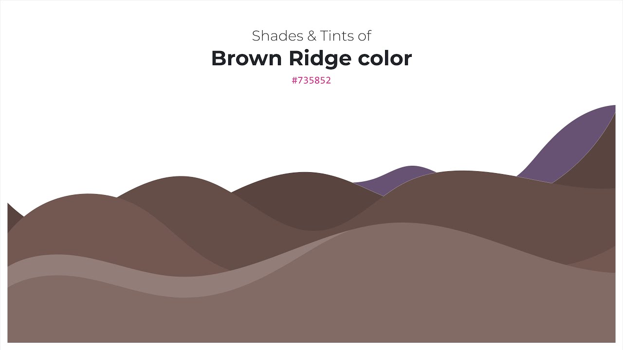 Shades & Tints of Brown Ridge color #735852 A Warm Red color #664e48 ...