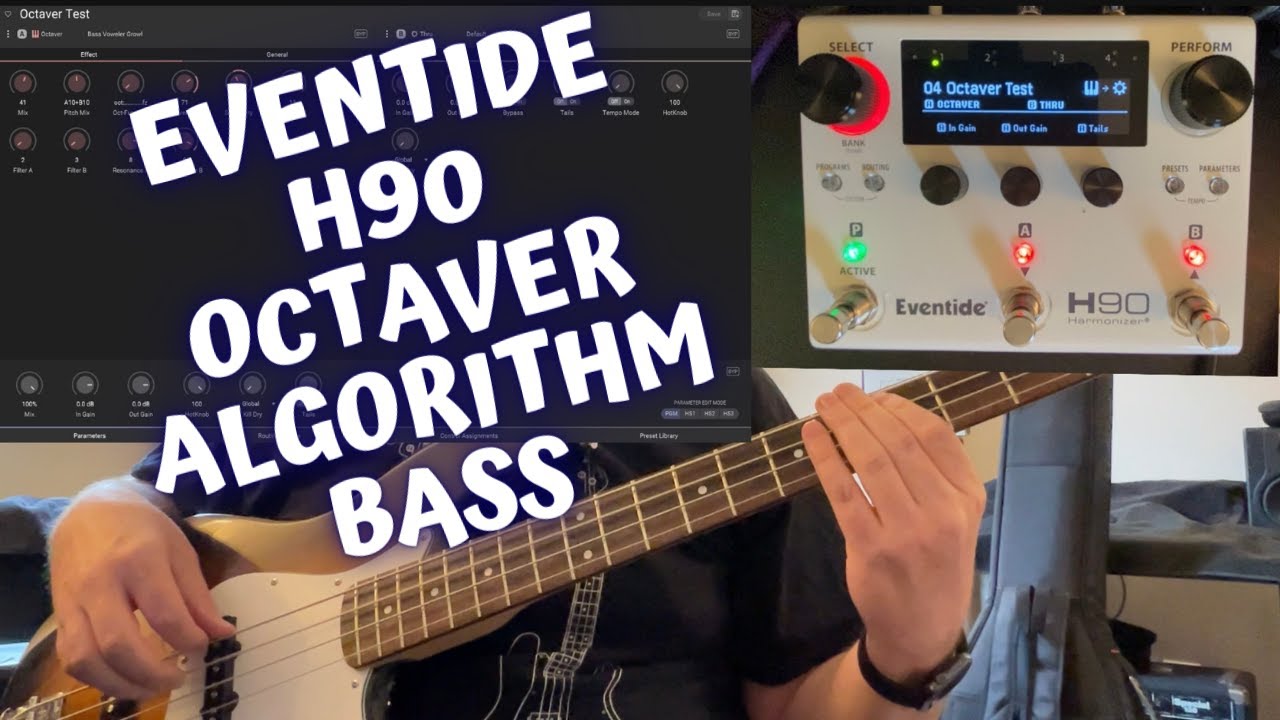 Eventide H90 - Octaver Algorithm - Factory Preset Test on Bass - No ...