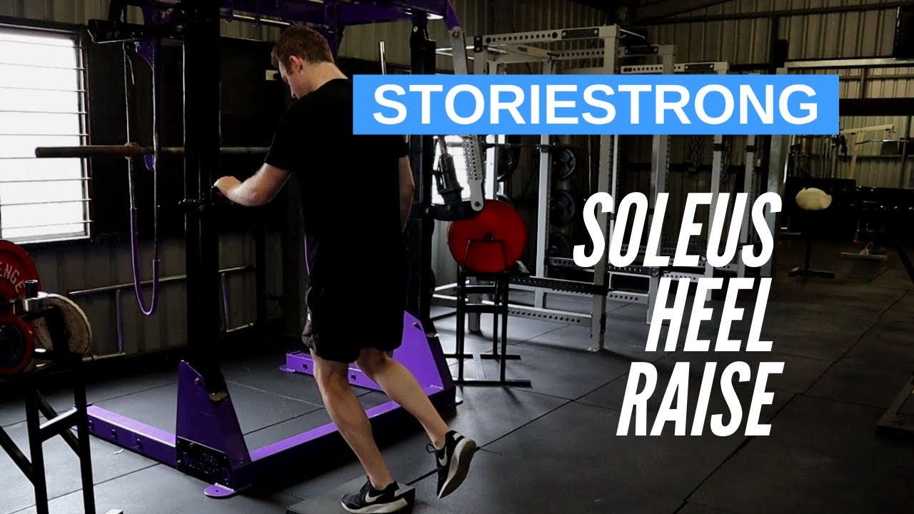 Soleus Heel Raise - STORIESTRONG - YouTube