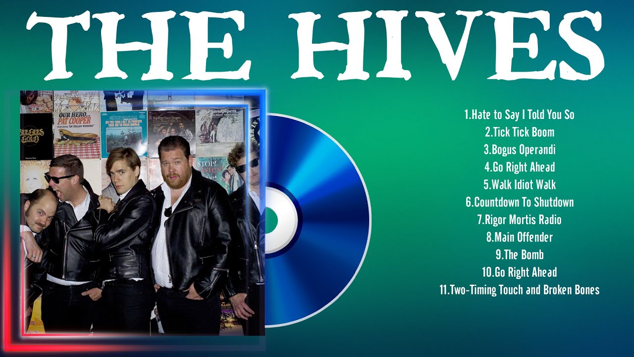 The Hives - Best Pop Songs Playlist 2024 - The Hives Top Songs - YouTube