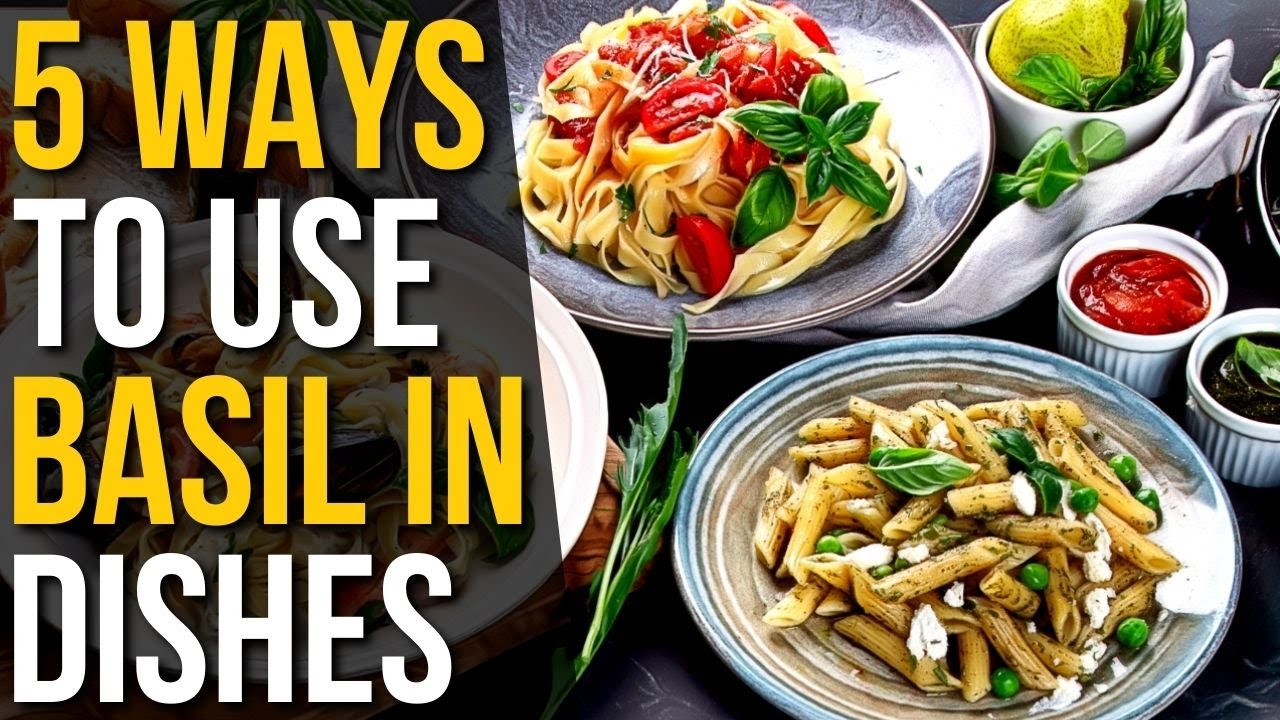 5 Creative Ways To Use Basil | Different Uses of Basil Leaves - YouTube