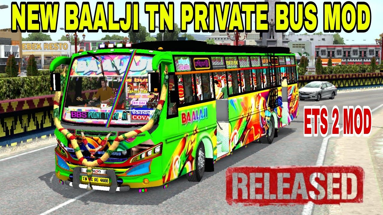 NEW BAALAJI TN PRIVATE BUS MOD RELEASED|ETS2MOD|BUS SIMULATOR INDONESIA ...