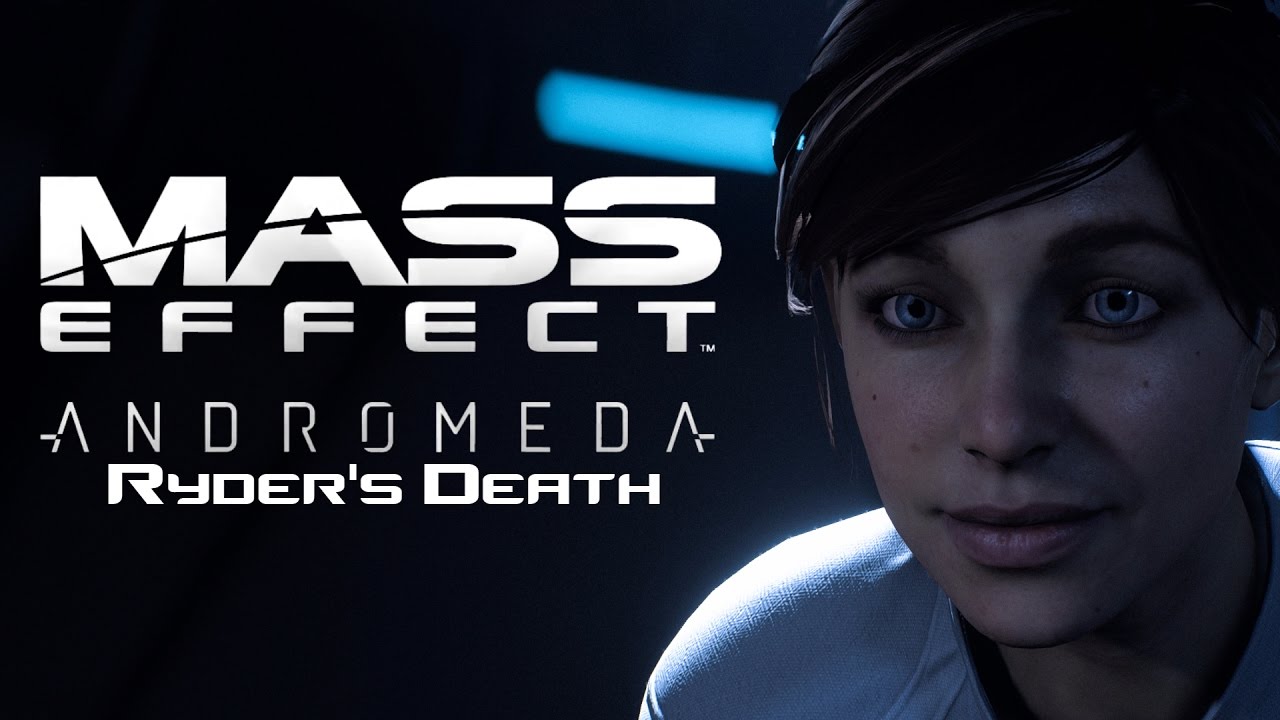 Mass Effect Andromeda Ryders Death Youtube