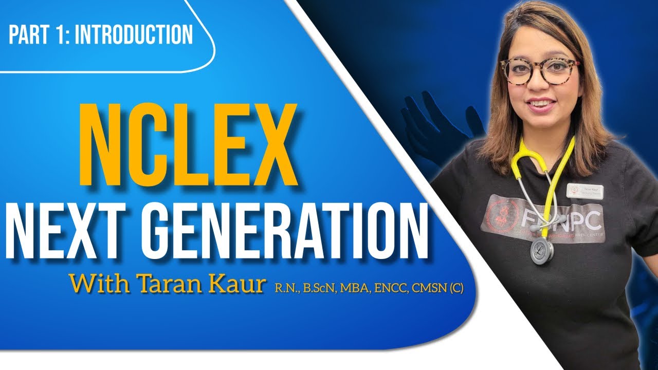 Next Generation NCLEX (NGN) Part 1: Introduction to NGN - YouTube