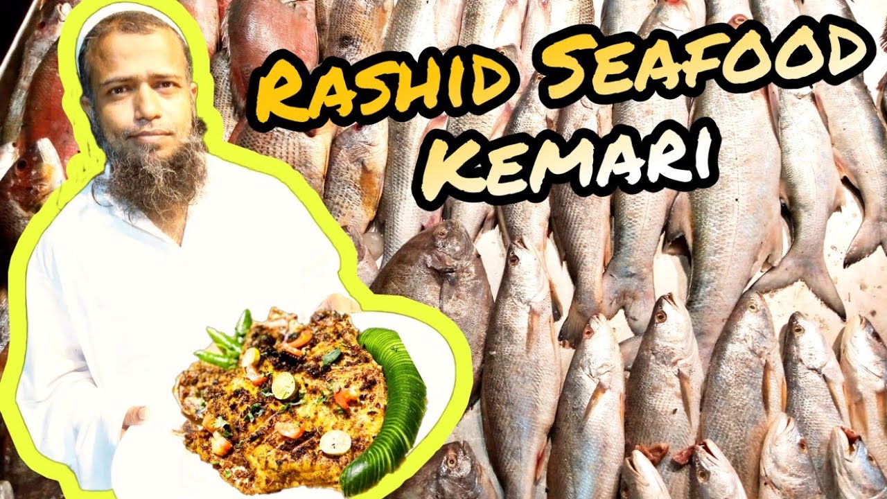 Rashid Seafood Kemari | Seafood Street Of Karachi | Kemari Fish Market ...