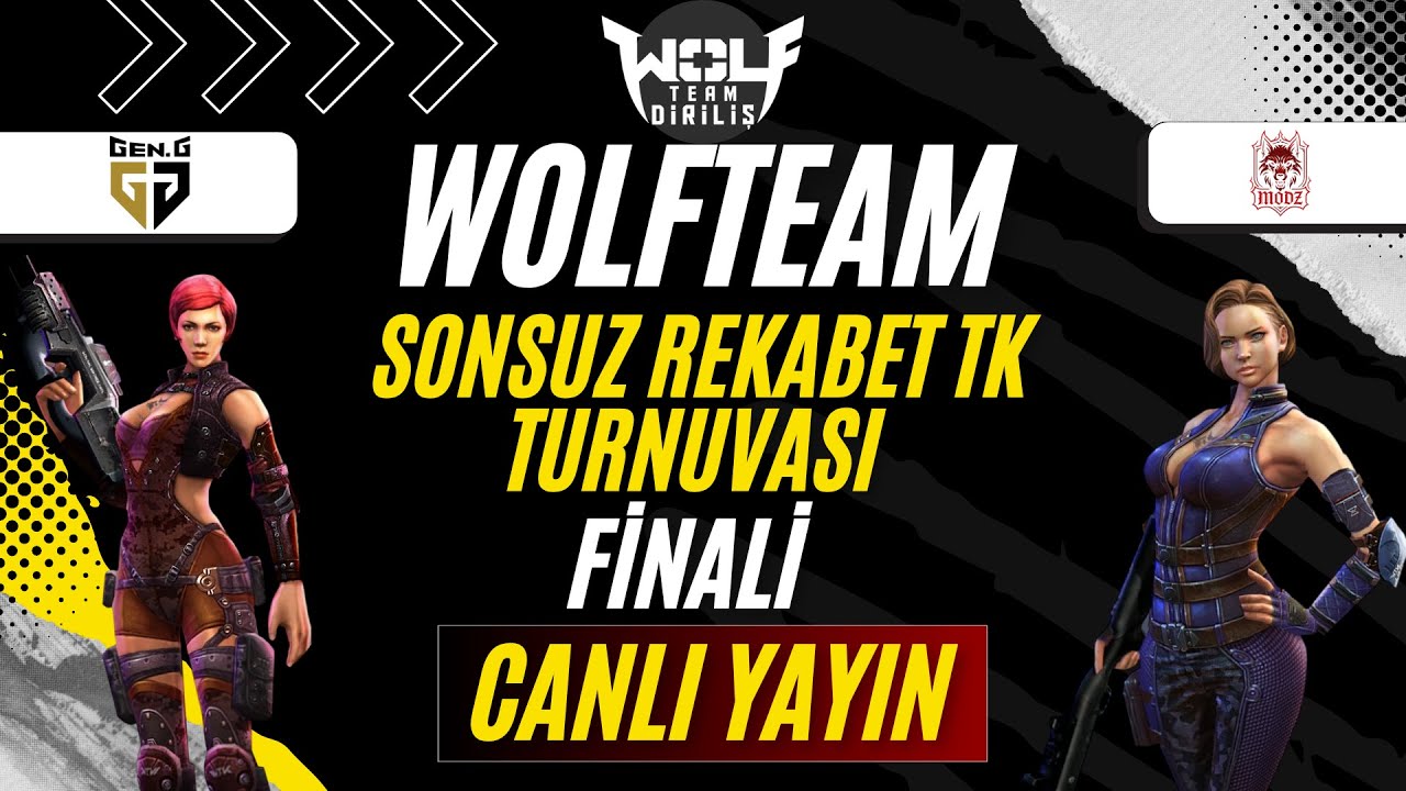 WOLFTEAM SONSUZ REKABET TK TURNUVASI FİNALİ | GENG 🆚 ModZ - YouTube