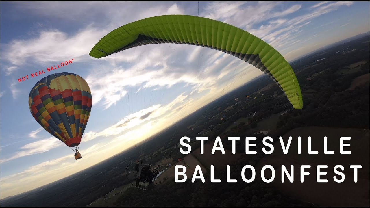 "Statesville Balloon Fest" from a Paramotor Perspective - YouTube
