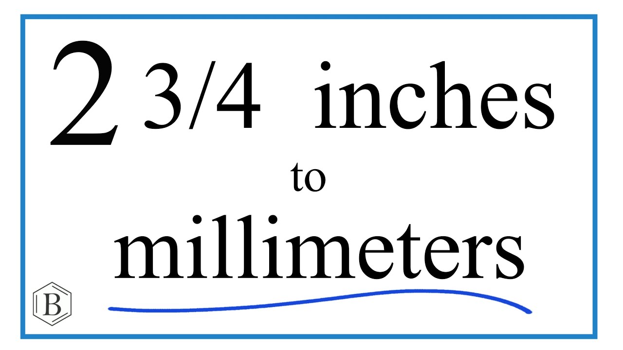 Convert 2 3 4 Inches To Millimeters YouTube Convert 2 3 4 Inches To Millimeters YouTube