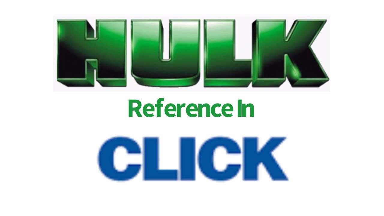 Hulk Reference In Click (2006) - YouTube