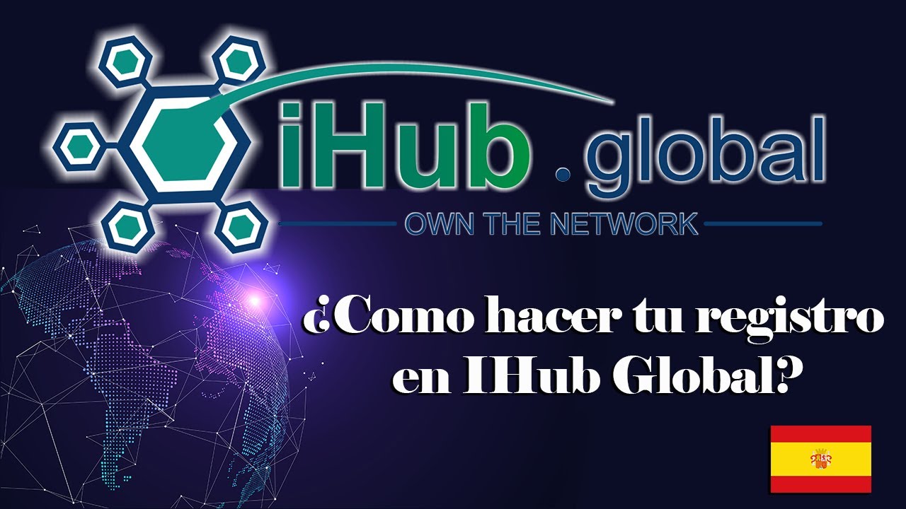 ¿Como hacer tu registro en IHub Global? - YouTube