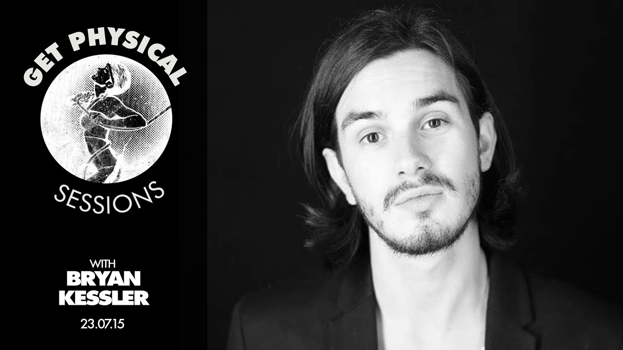 Get Physical Sessions Episode 53 with Bryan Kessler - YouTube