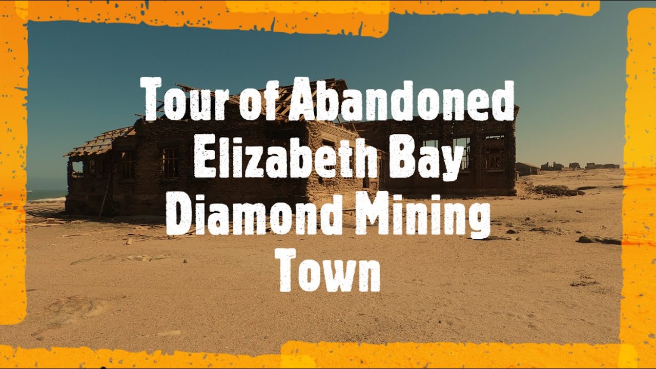 Abandoned Elizabeth Bay Diamond Mine in Namibia's Forbidden Zone (Site ...