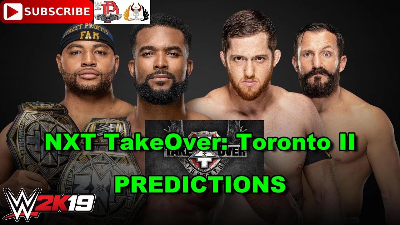 WWE NXT TakeOver Toronto II NXT Tag Team Championship The Street ...