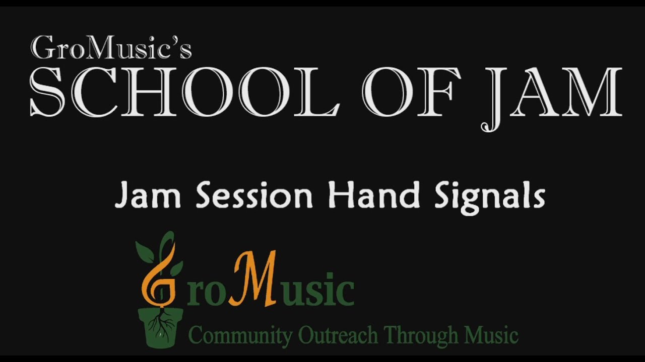 Using Hand Signals During a Jam Session - GroMusic's School of Jam ...