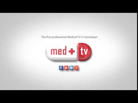 Medplus Azerbaycanda ilk tibbi kanal