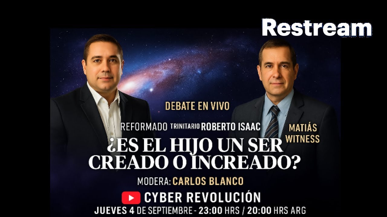 DEBATE: ¿ES EL HIJO UN SER CREADO O INCREADO? - YouTube