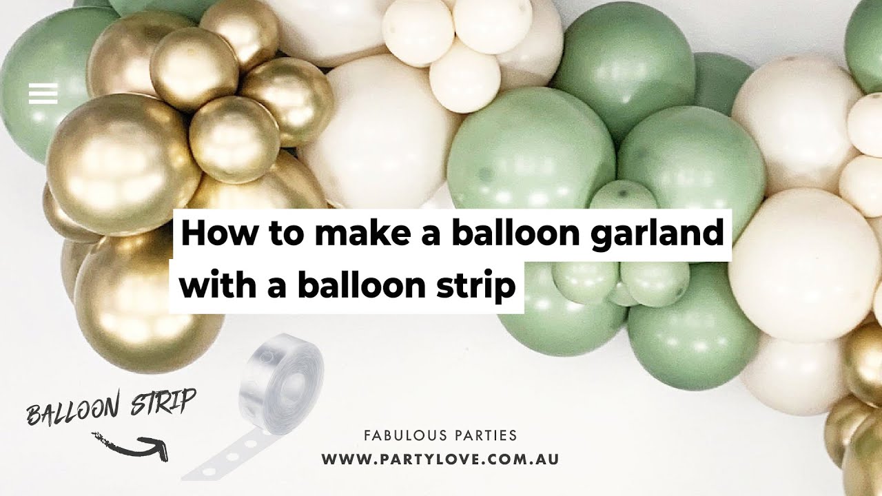 How to make a balloon garland with a Balloon Strip. Easy DIY Tutorial ...
