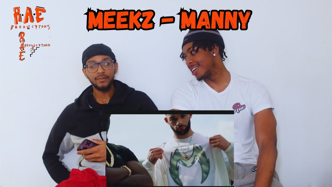 MEEKZ - MANNY | REACTION - YouTube