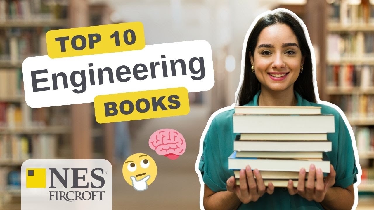 TOP 10 Books EVERY Engineer Should Read | NES Fircroft - YouTube