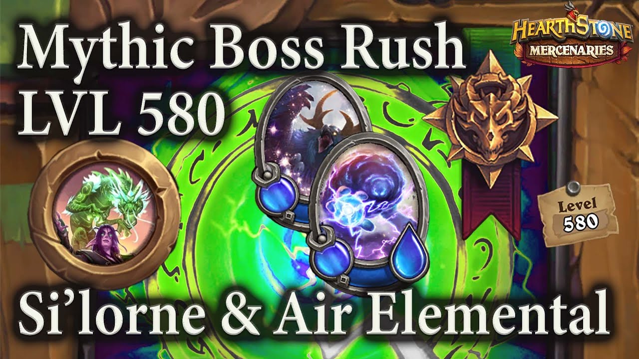 Si'lorne & Air Elemental (Week 13 Day 2) : LVL 580 Mythic Boss Rush ...