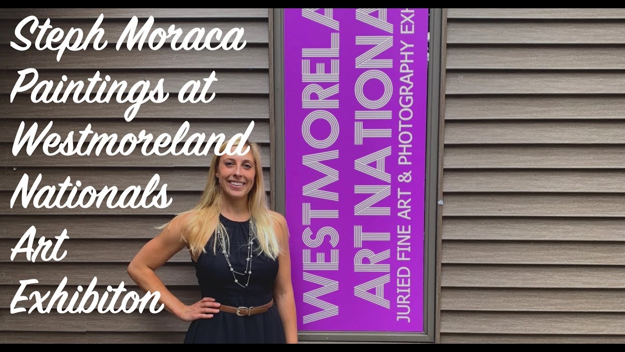 Steph Moraca Paintings at Westmoreland National Exhibition - YouTube
