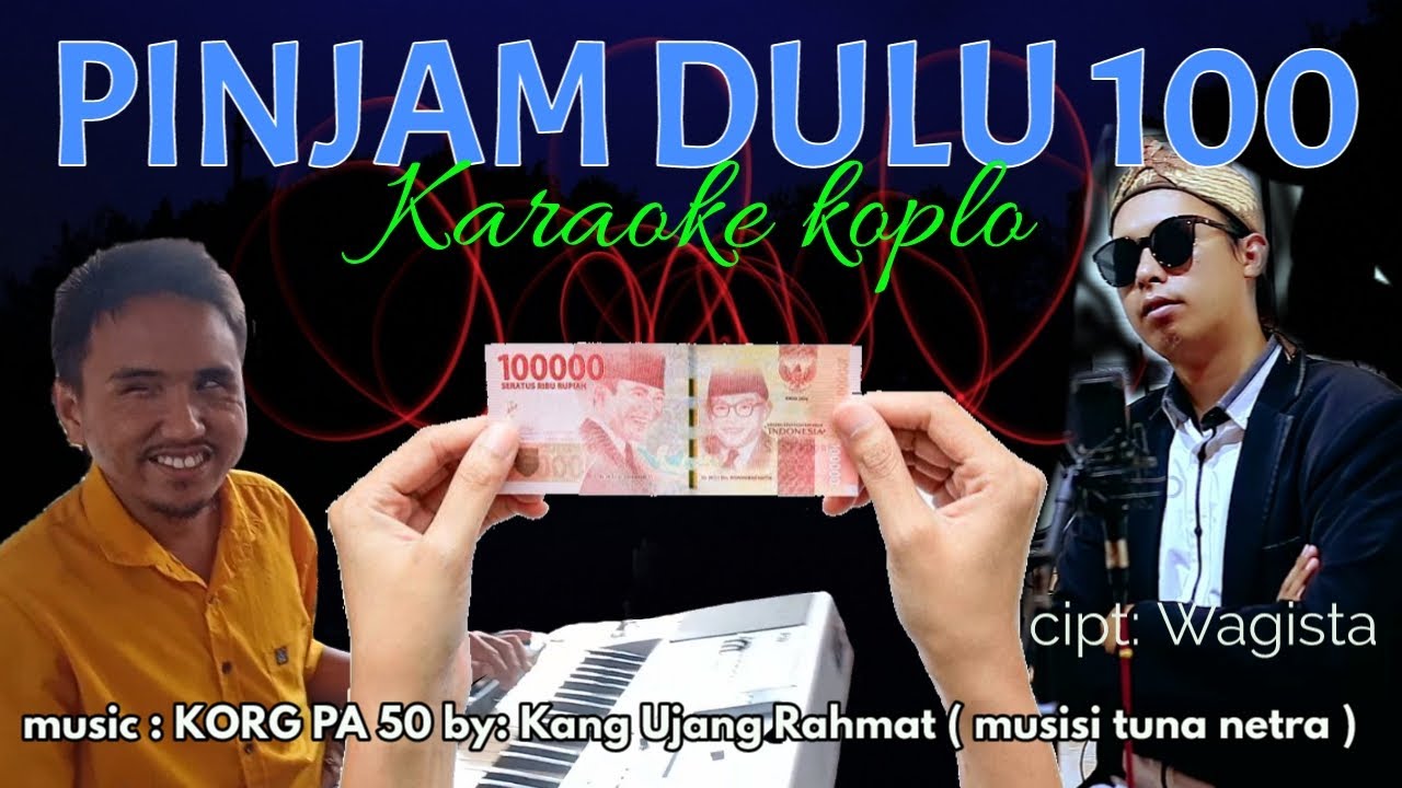 Pinjam dulu 100 karaoke koplo - YouTube