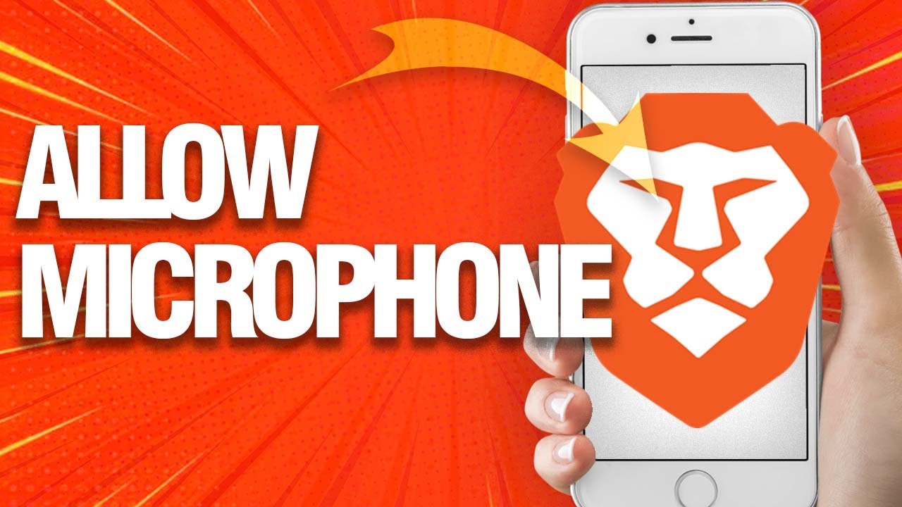 How To Enable And Allow Microphone On Brave Browser (Mobile) - YouTube