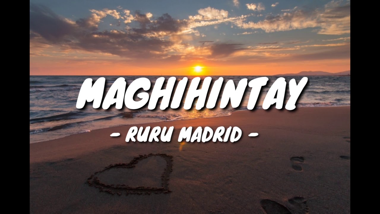 Ruru Madrid - MAGHIHINTAY (Lyrics) - YouTube