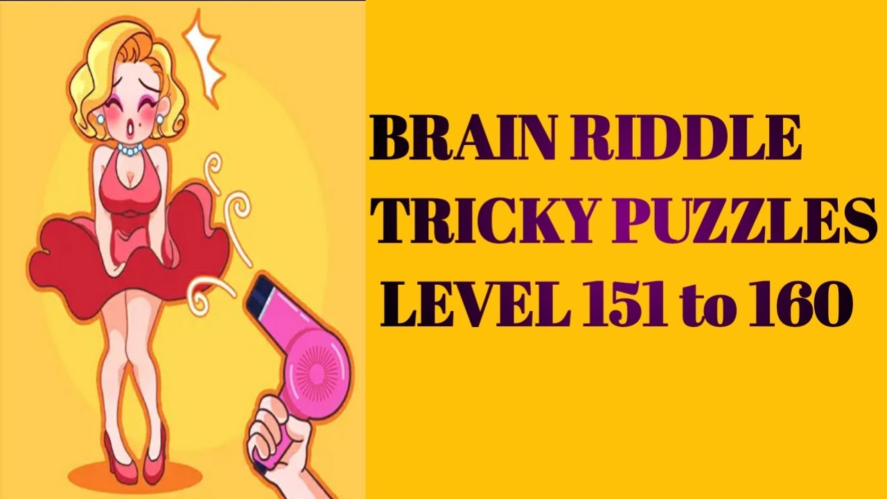 Brain Riddle Tricky Puzzles Level 151 152 153 154 155 156 157 158 159 ...