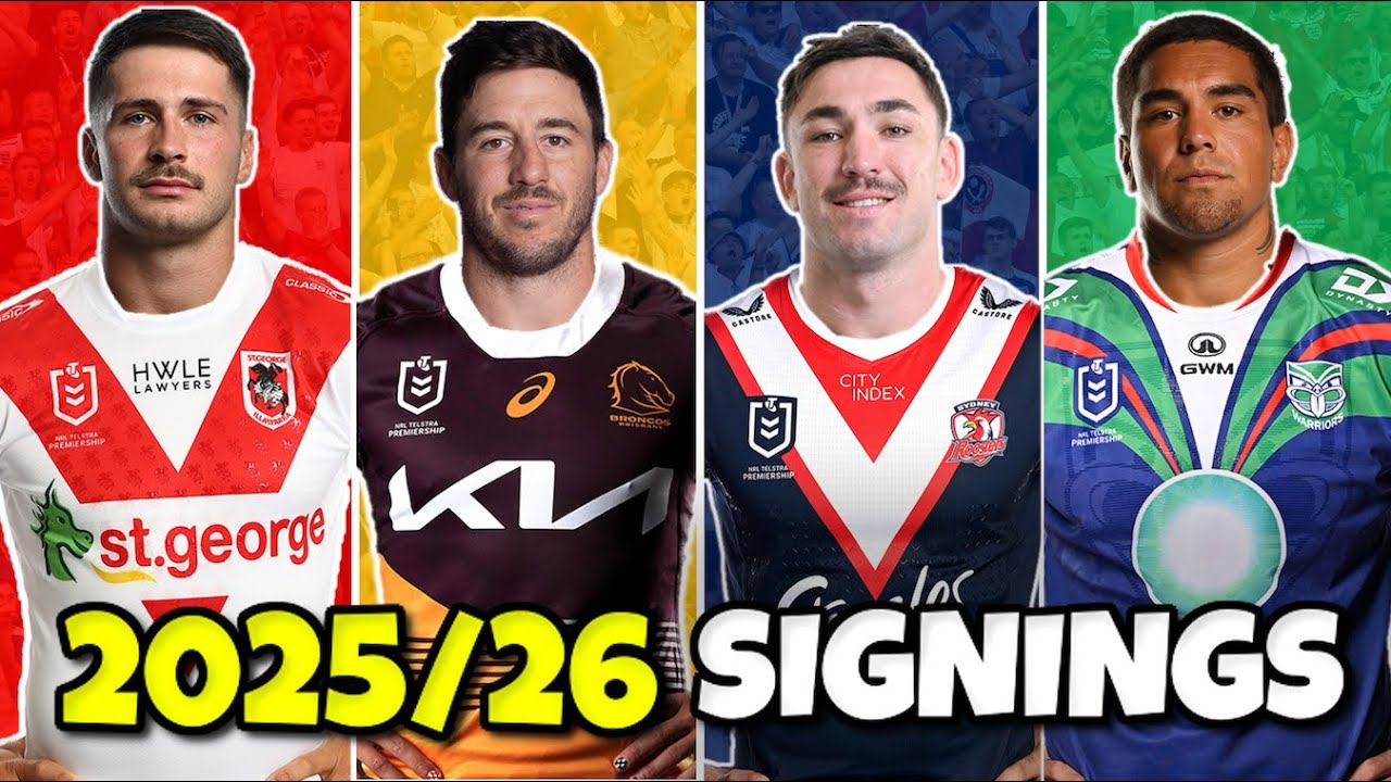 BIGGEST 2025 & 2026 CONFIRMED NRL PLAYER SIGNINGS - YouTube