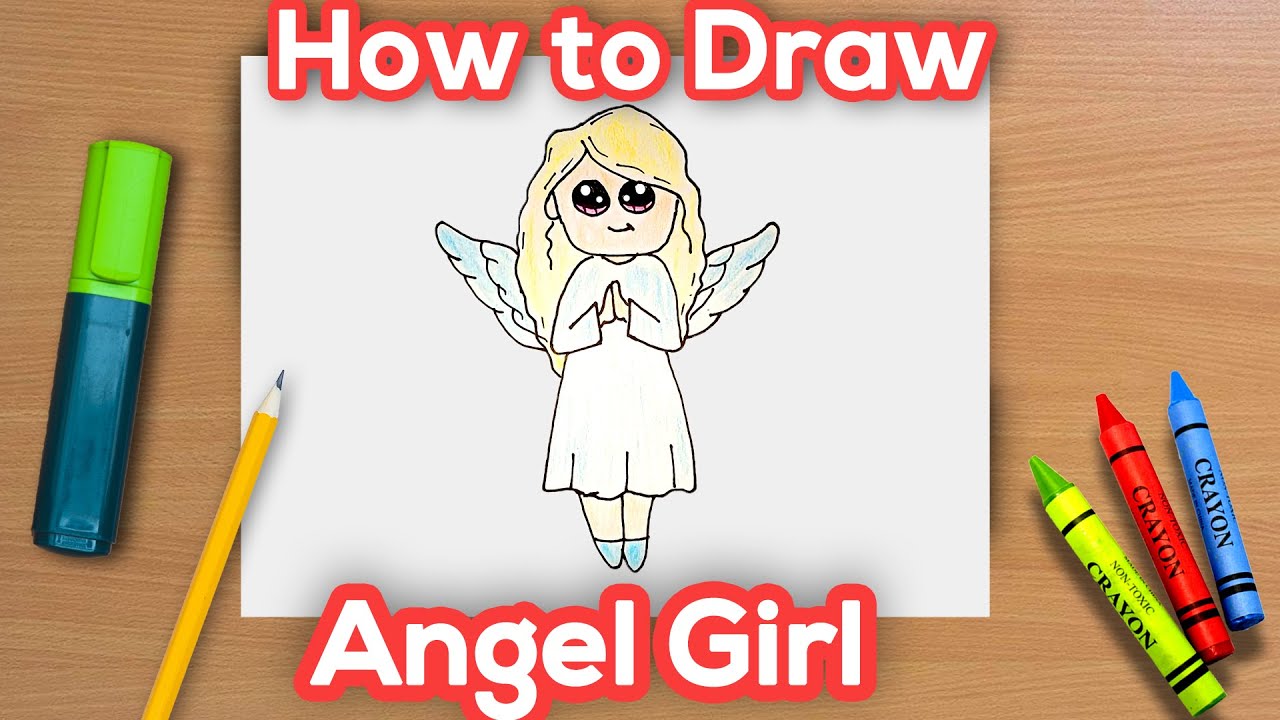 How to draw an Angel Girl - Very Easy Way - YouTube