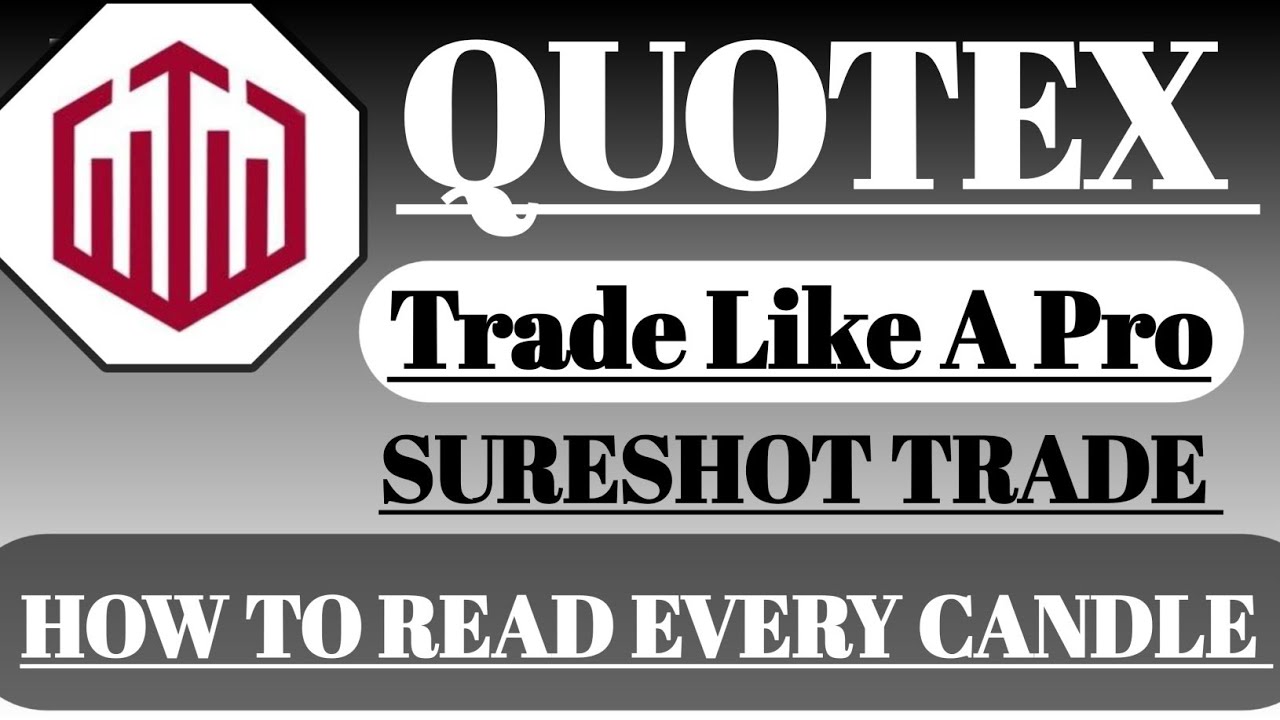 The Complete Guide to Reading Candle on Quotex ! - YouTube