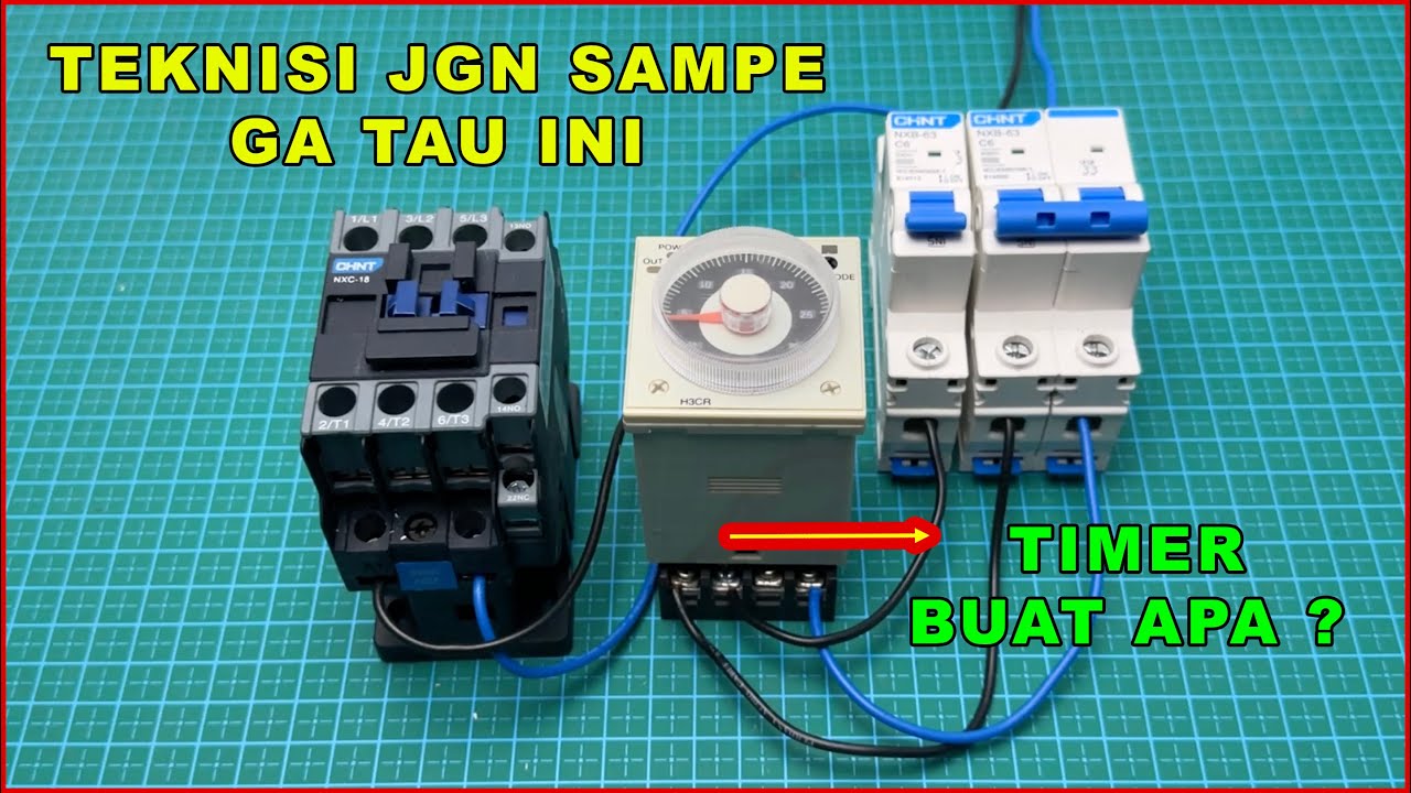 PASTI BARU TAU - RANGKAIAN KONTAKTOR DAN TIMER INI BANYAK DI PASANG DI ...