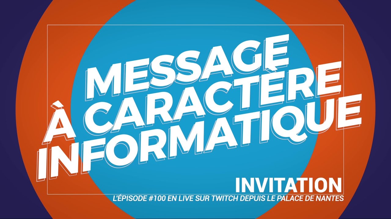 Invitation pour l'épisode #100 en live sur Twitch depuis le Palace de ...